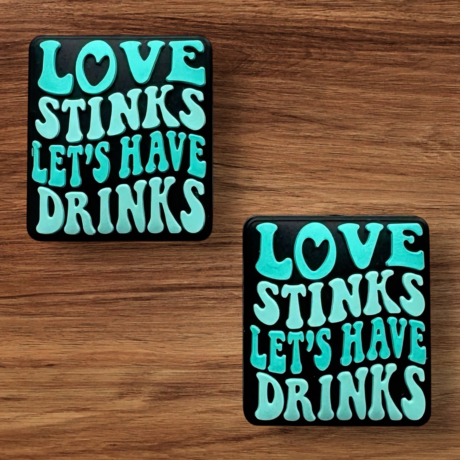 Love Stinks Let’s Have Drinks Focal – East Tennessee Bead Supply Company